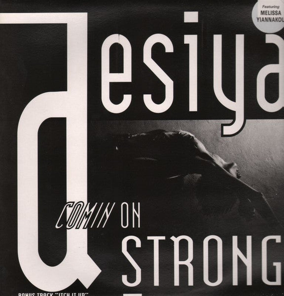 Desiya - Comin' On Strong – Black Market Records
